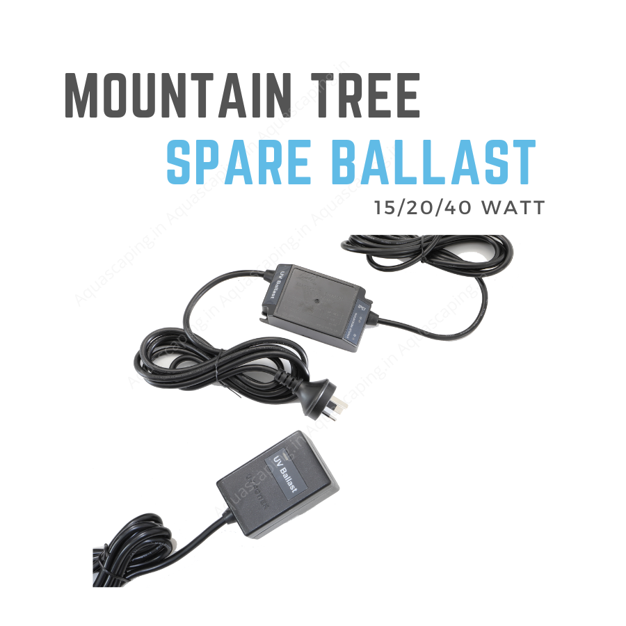 Ballast for 15/20/40 Watt Mountain Tree UV